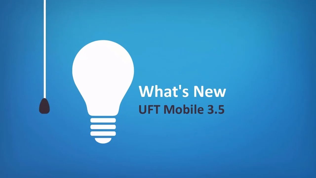 What's New in UFT Mobile 3.5 - YouTube