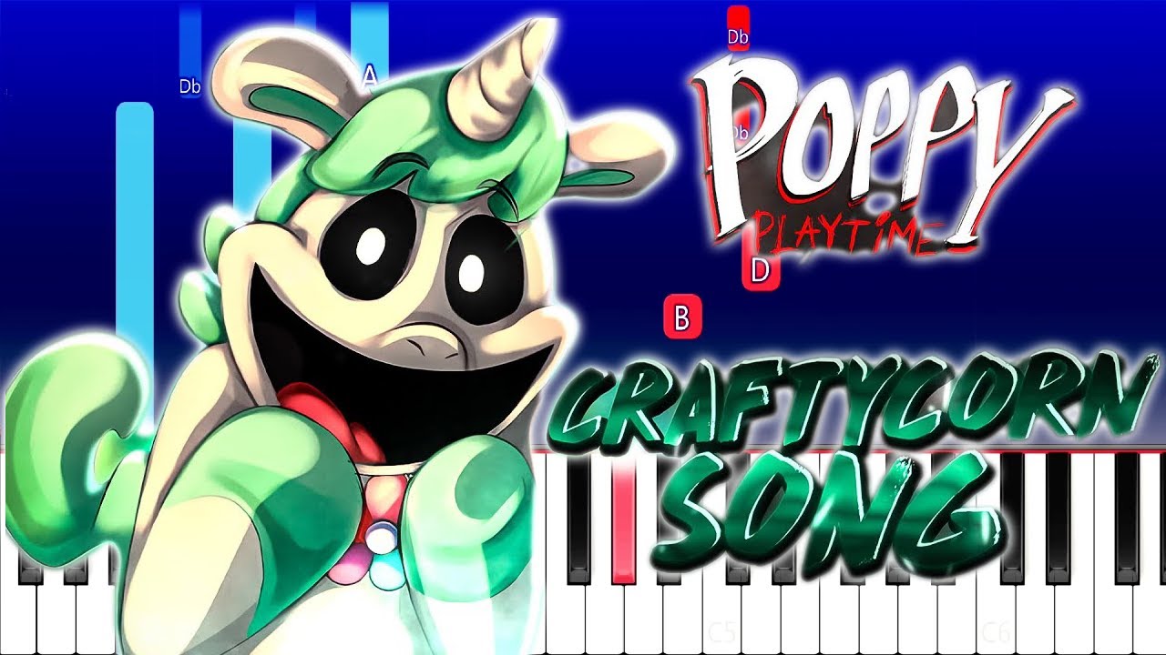 CraftyCorn Song - Poppy Playtime Chapter 3 (Piano Tutorial) - YouTube