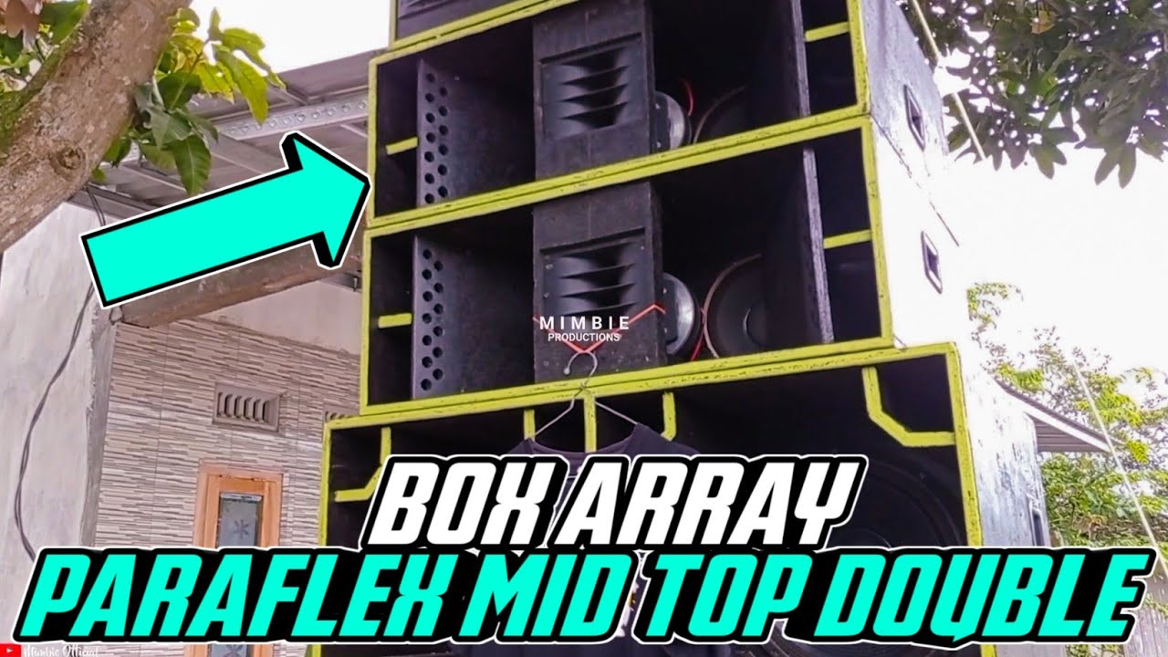 Box Array Paraflex Top Double begini karakter suaranya ST NINJA - YouTube