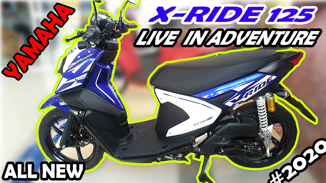 ALL NEW YAMAHA X-RIDE 2020 | NEW X RIDE 125 EXTREME | Racing Blue - YouTube