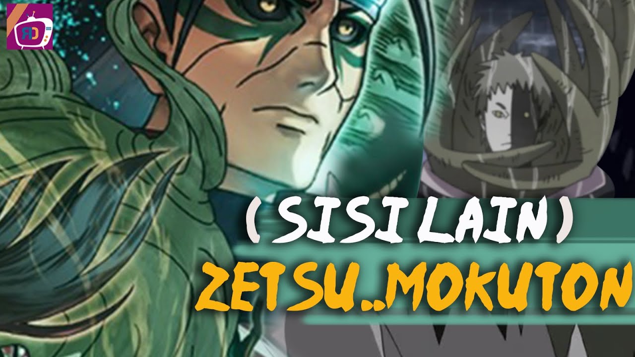 SISI LAIN SENJU HUTAN BERHUBUNGAN DENGAN ZETSU ? - YouTube