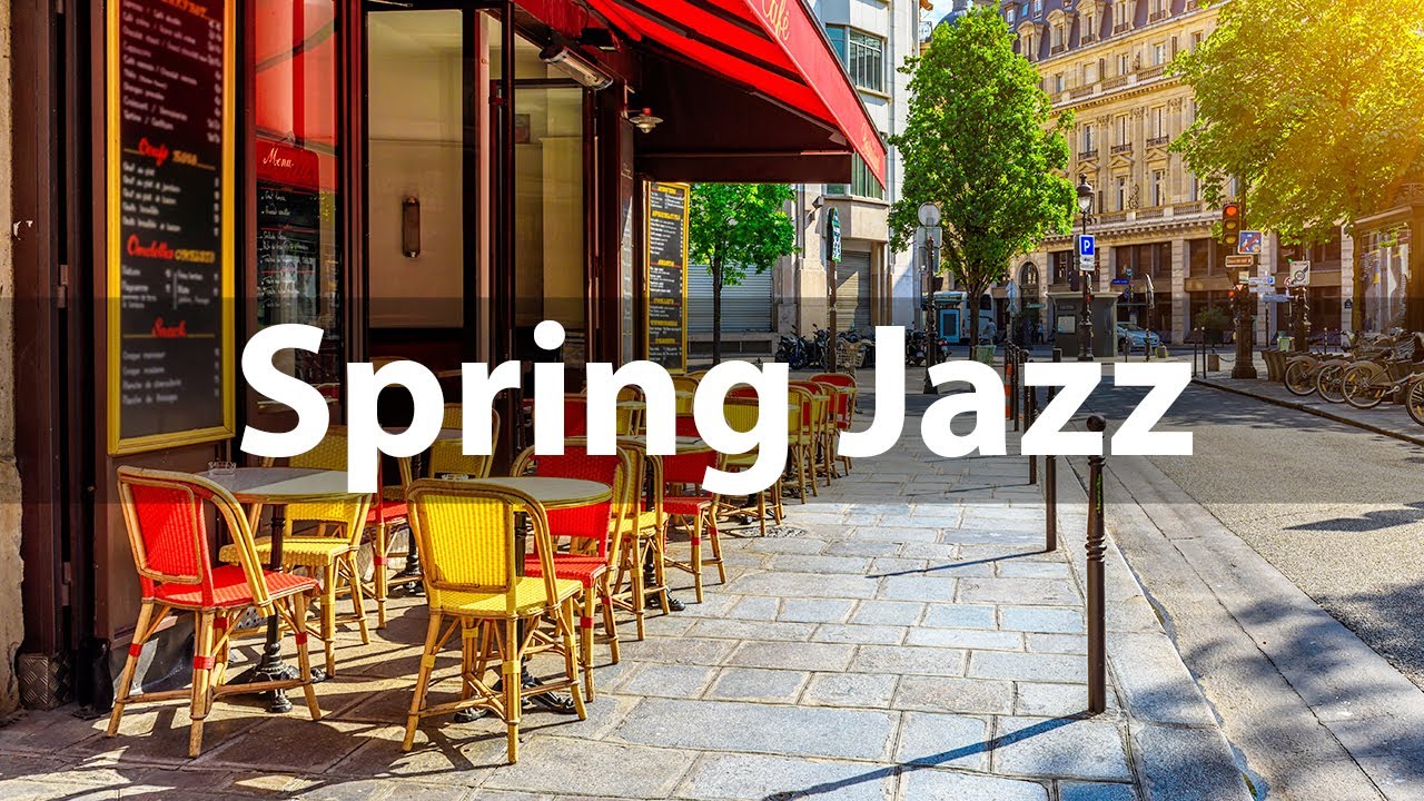 Spring Jazz Music - Relax Spring Time Smooth Jazz Piano Instrumental ...