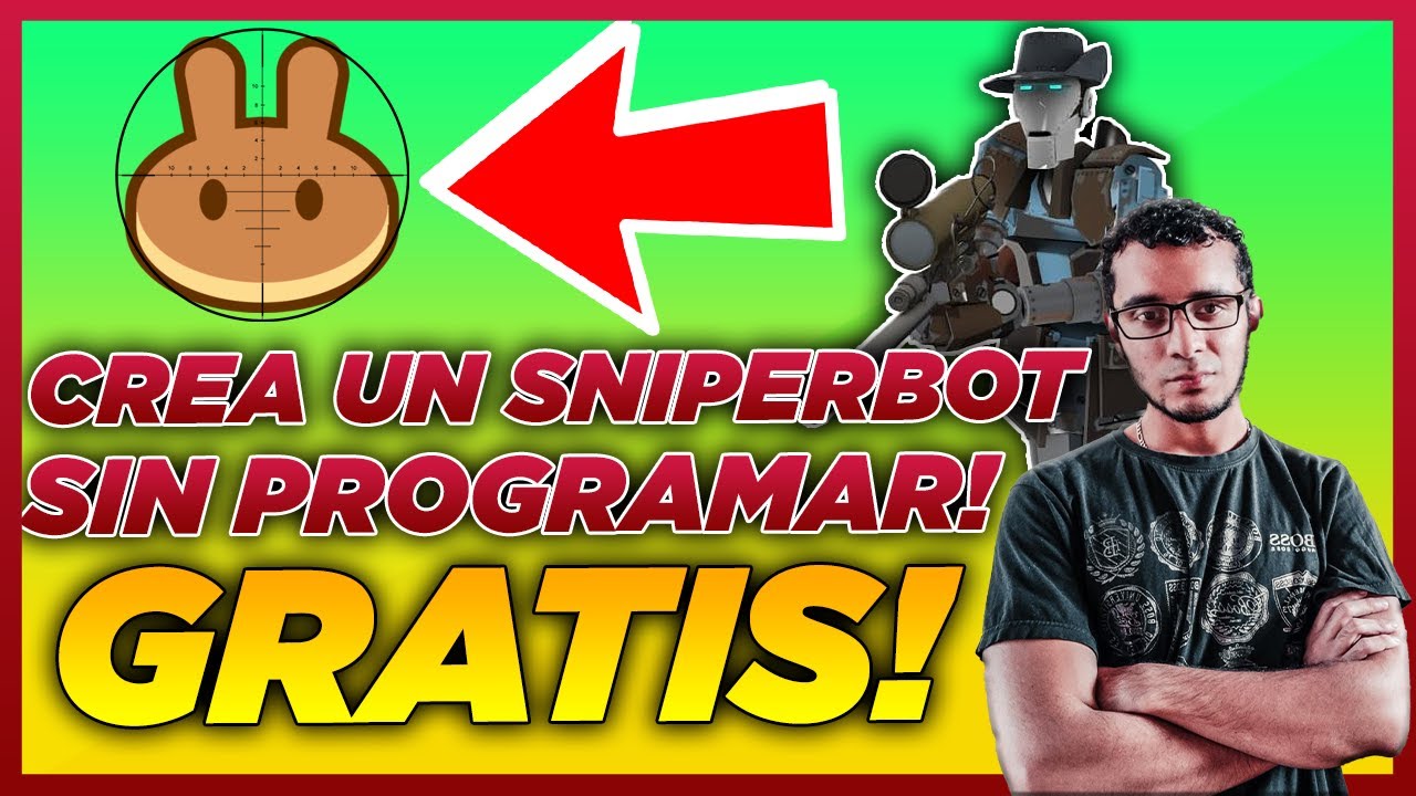 SniperBOT MANUAL para PANCAKESWAP GRATIS sin programar 👍 - YouTube