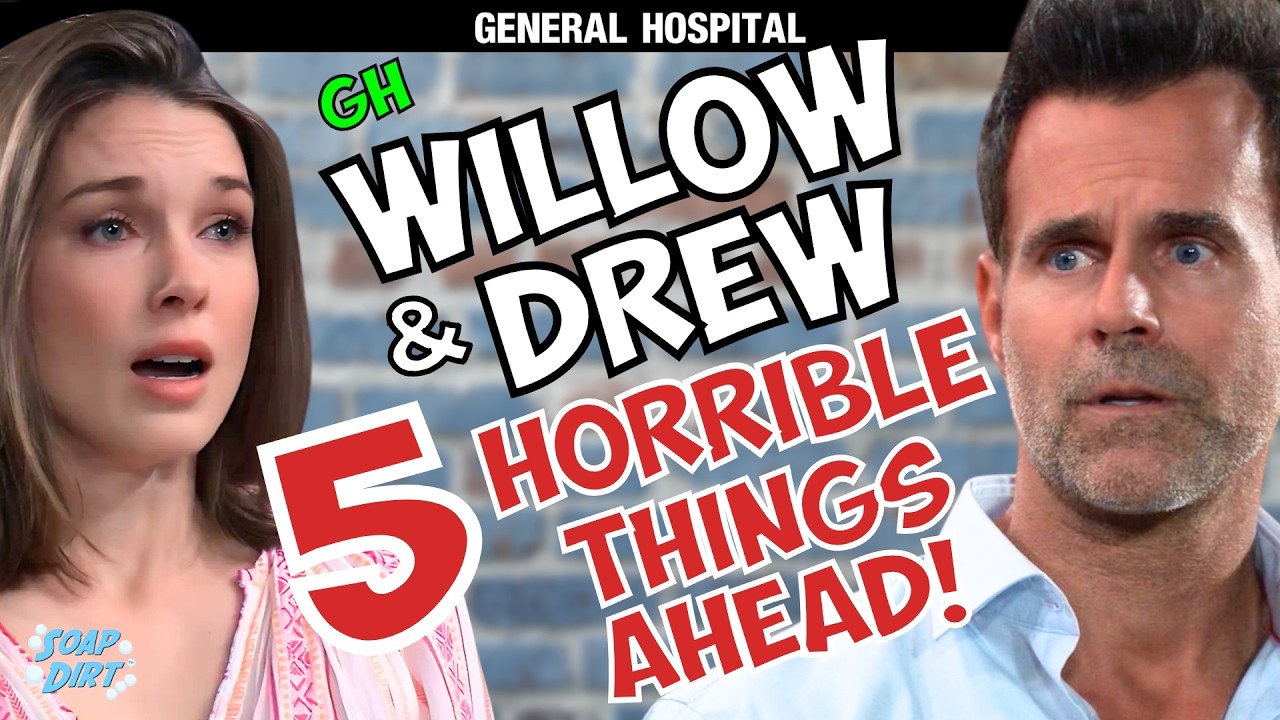 General Hospital: Drew & Willow Fallout – 5 Awful Things Coming Soon! #gh - YouTube