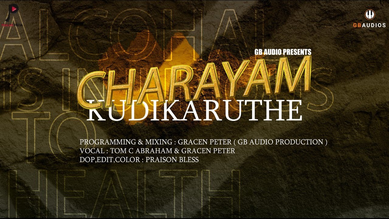 Charayam kudikkaruthe | Official Teaser | GB Audio Production | Tom C ...