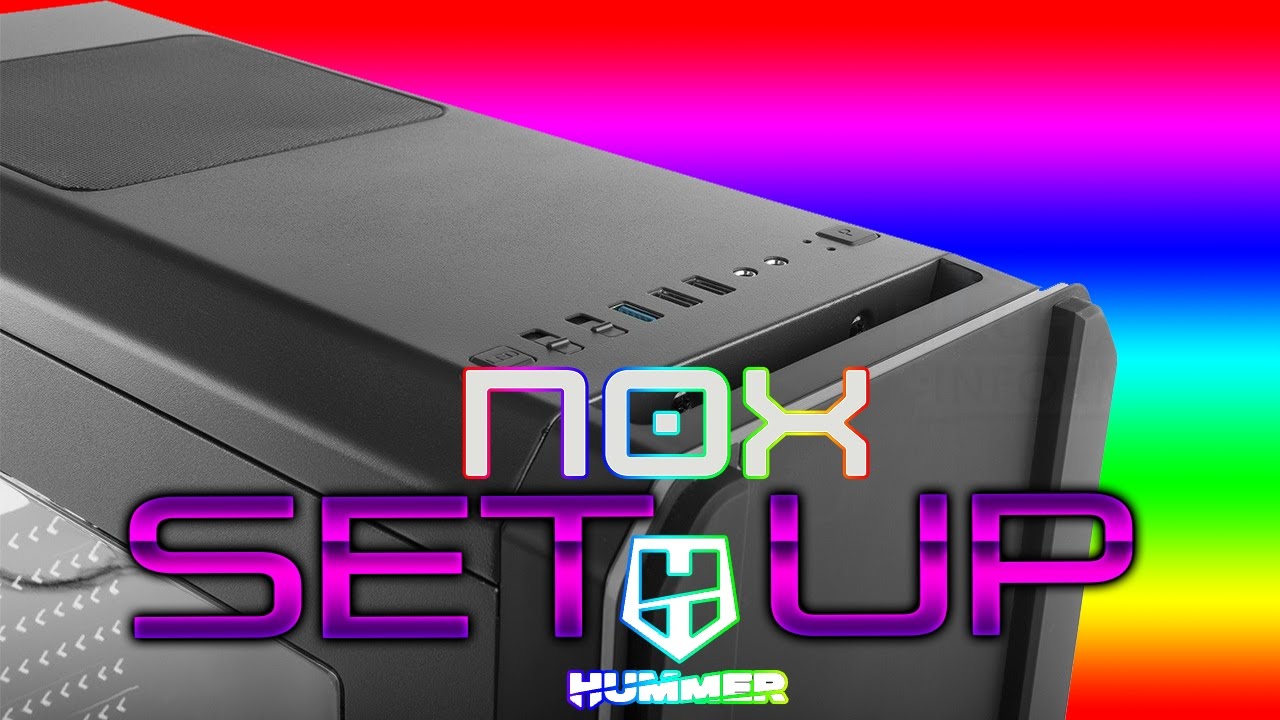 SET UP - NOX Hummer MC (Multi Coloring) - YouTube