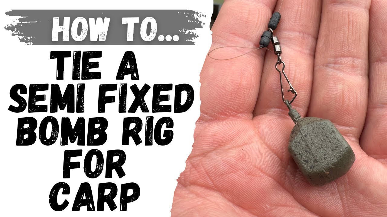 How To Tie A Semi Fixed Bomb Rig For Carp Fishing. - YouTube