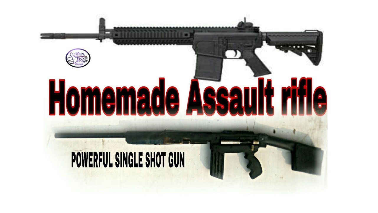 Homemade Assault rifle - YouTube