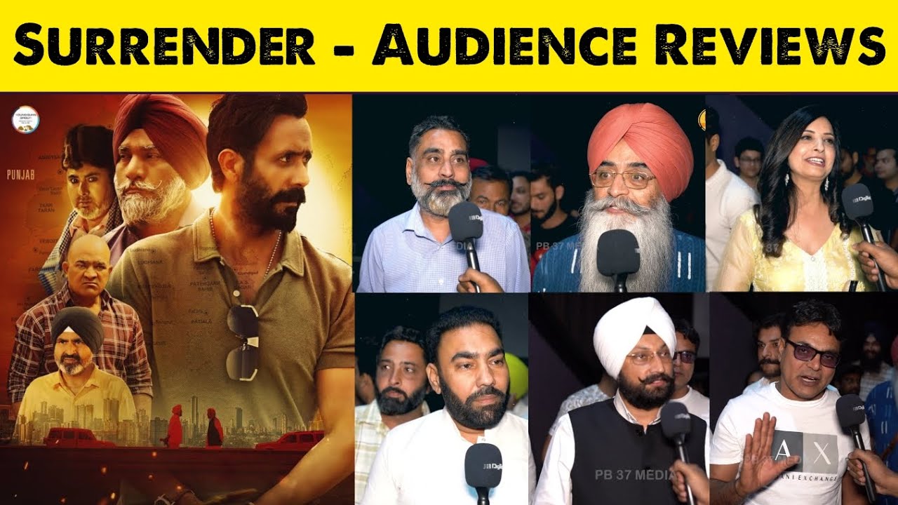 Surrender Movie Audience Reviews | Happi Gosal, Shruti Sharma, Narinder ...