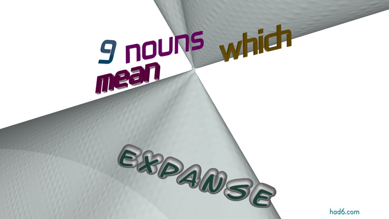 expanse - 11 nouns having the meaning of expanse (sentence examples ...