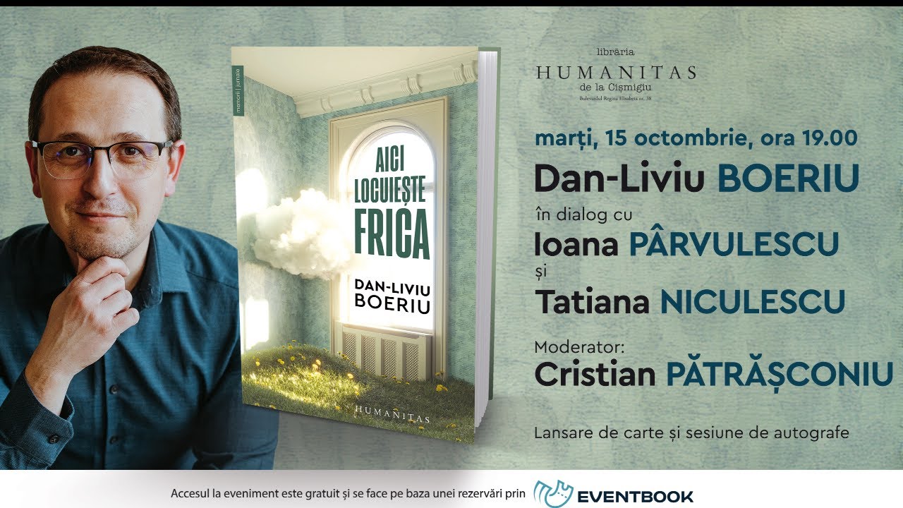 Dan-Liviu Boeriu în dialog cu Ioana Pârvulescu, Tatiana Niculescu și ...