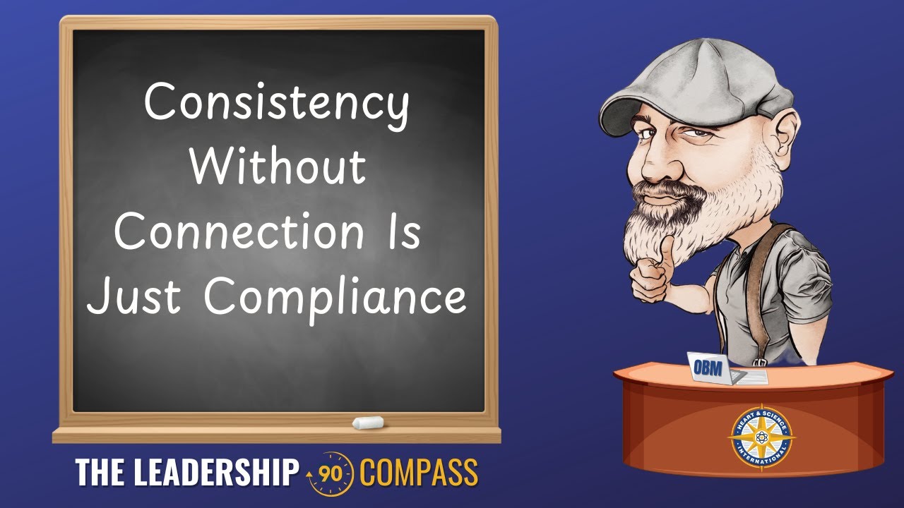 Consistency without Connection is Just Compliance - YouTube