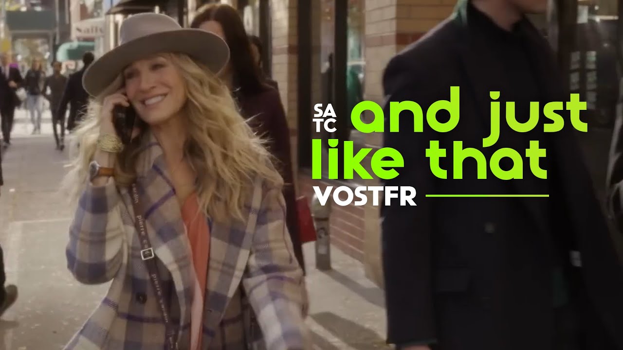 And Just Like That S02 Trailer VOSTFR - Sex and the City Sequel Series - YouTube