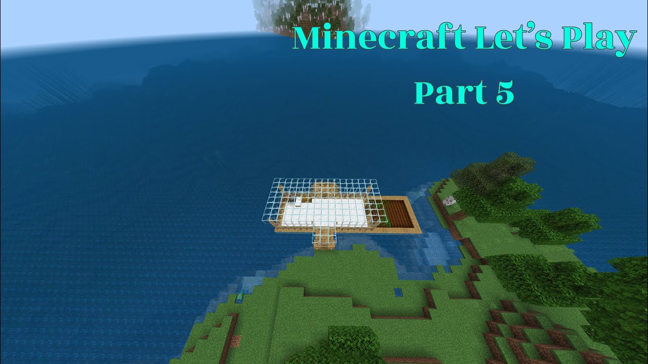 Minecraft: My First Minecraft Let’s Play! | Part 5 | The House is almost done! | Minecraft - YouTube