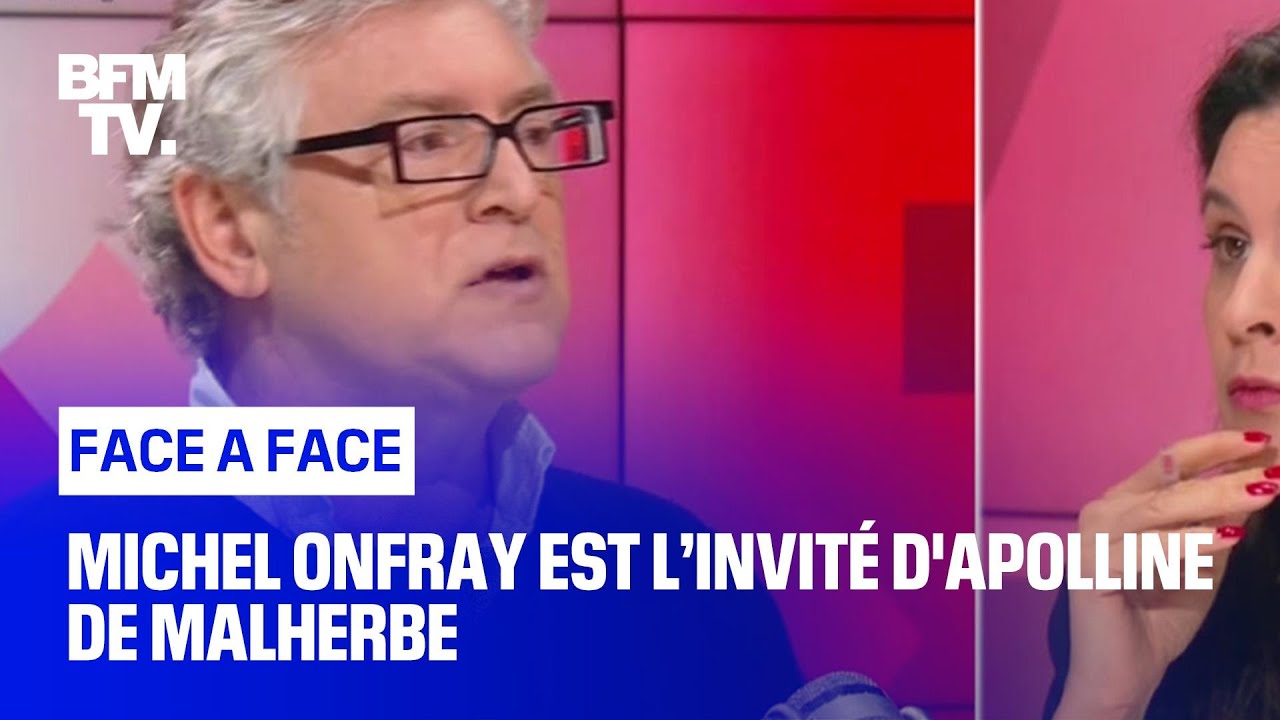 Face-à-Face : Michel Onfray - YouTube