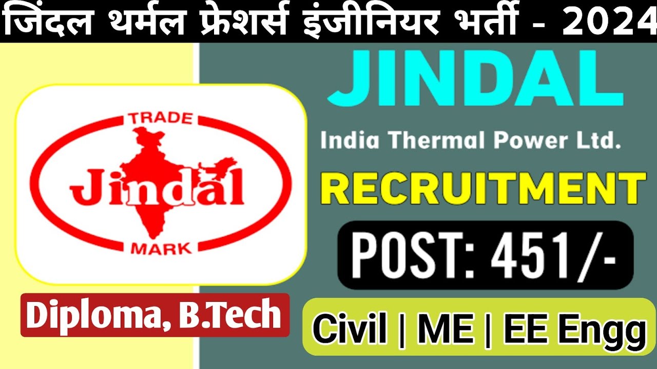 Jindal Thermal Power JE Vacancy 2024 @Diploma_Holders - YouTube