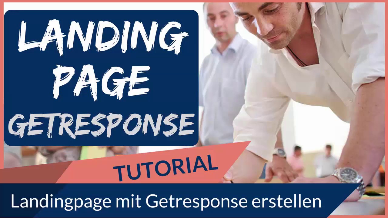 Landingpage Mit Getresponse Erstellen Tutorial Deutsch Youtube