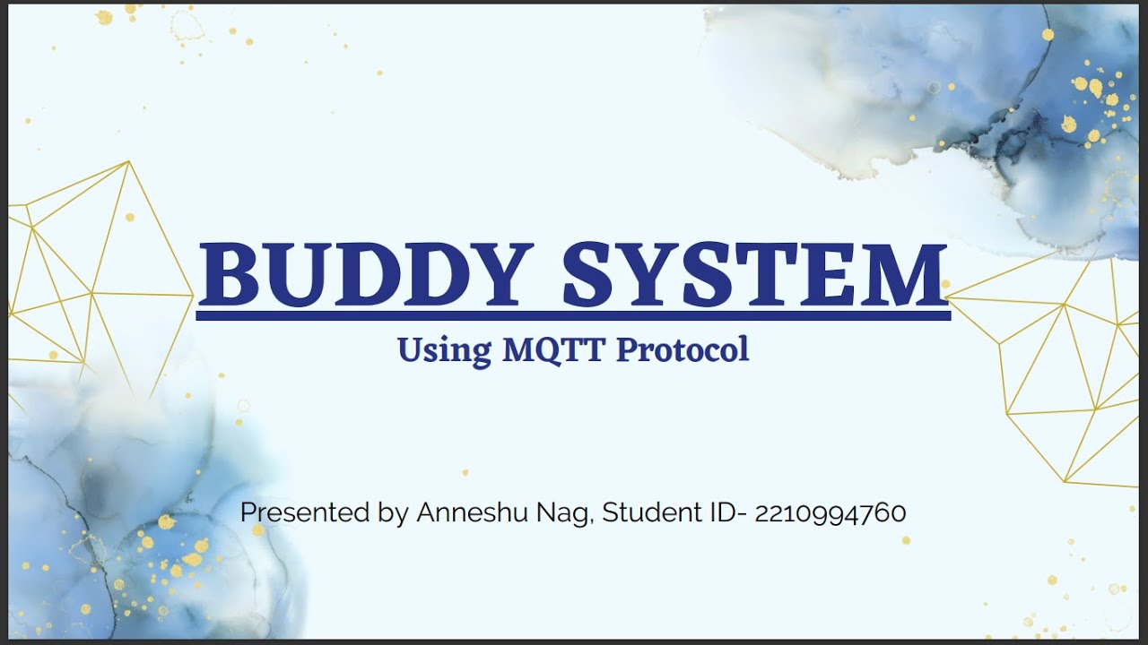 Pub/Sub Model Using MQTT Protocol | Buddy System | Learning the Basics ...