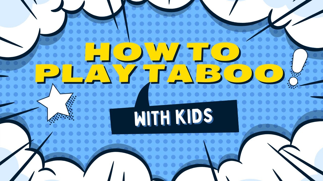 How to Play Taboo for Kids | Improve with Vocabulary Words Games - YouTube