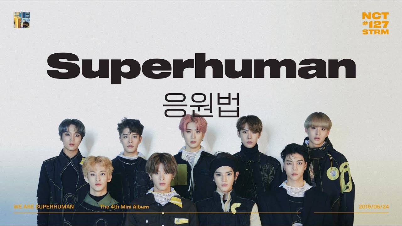 [응원법/CHEERING GUIDE] NCT 127 엔시티 127 'Superhuman' - YouTube