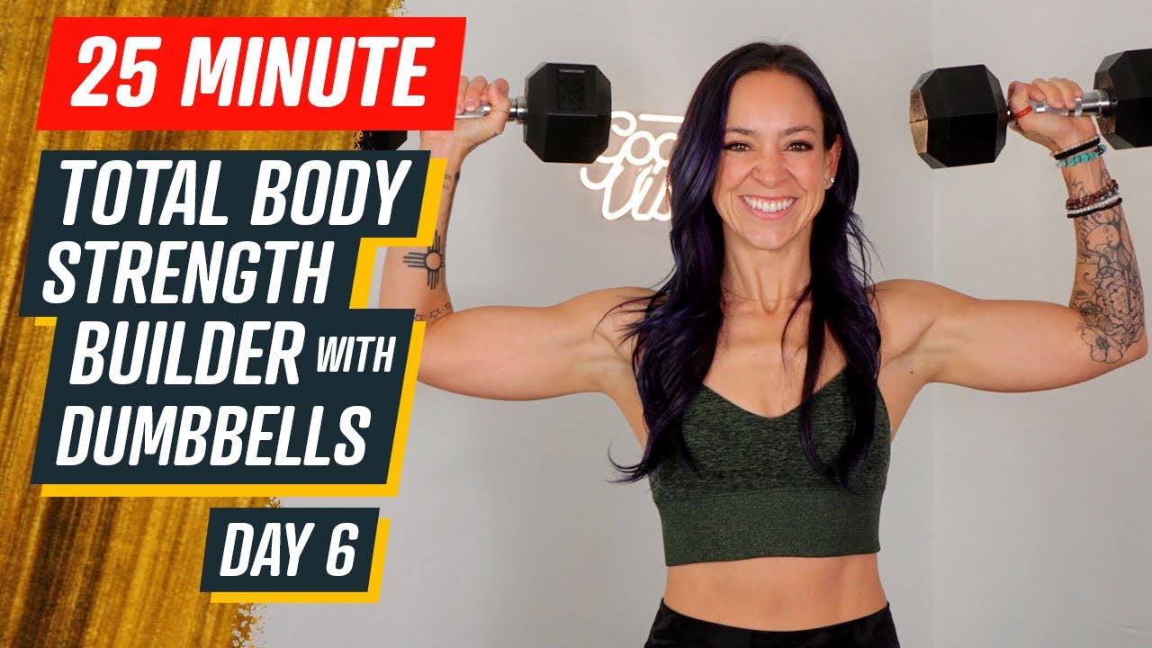 25MIN Sweaty Total Body Blast to Build Strength, Lean Muscle and Burn ...