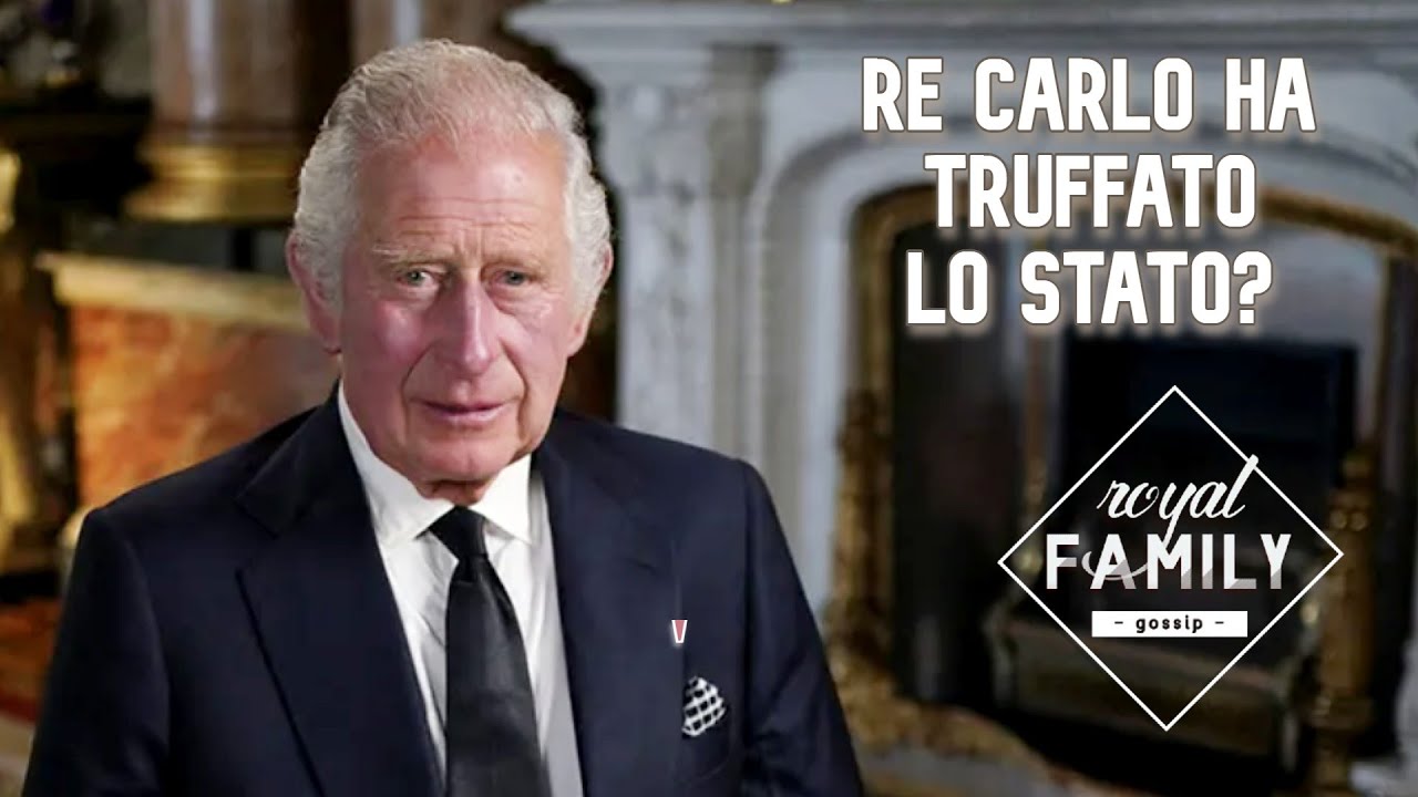 Carlo ha truffato lo Stato? #royalfamily #kingcharles #recarlo - YouTube