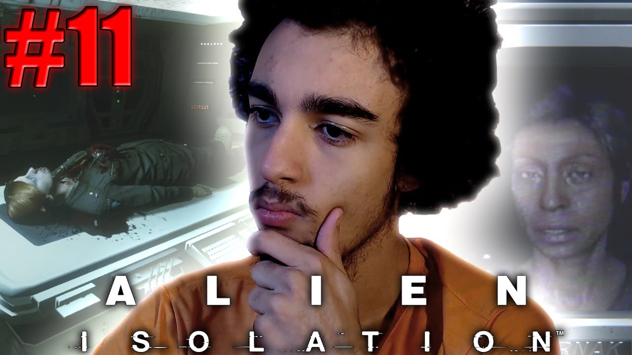 EU PRECISO VOLTAR! #11 || Alien: Isolation || - YouTube