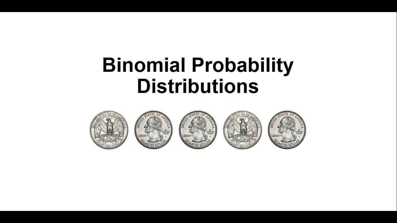Module 4 Binomial Probability Distributions - YouTube