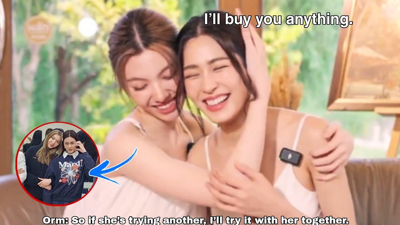 (LingOrm) LING LOWKEY FLEXING ORM THAT MAKES HER HEART FLUTTER?| Orm smoothly wanted to kiss ...