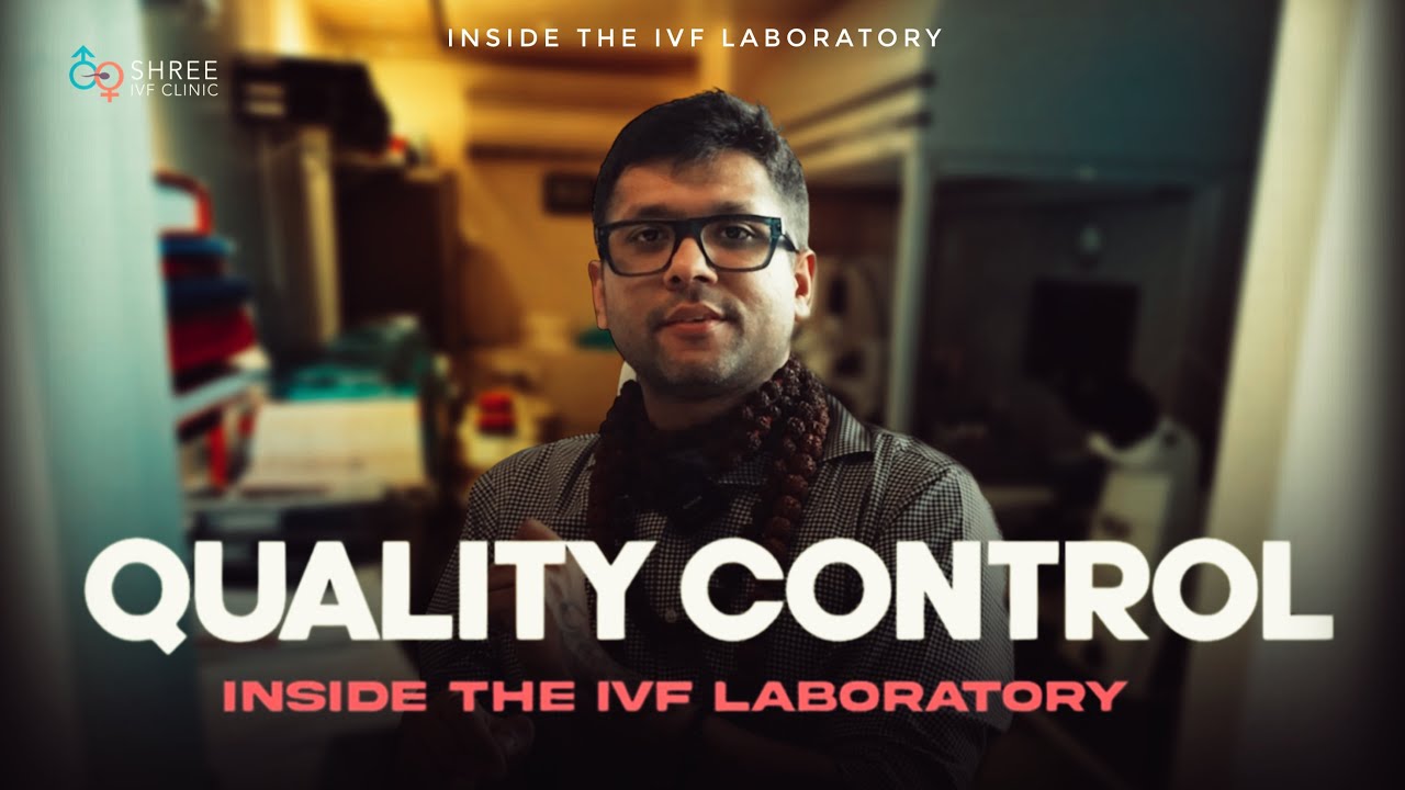 How Quality Control in IVF Labs Increases Success Rates! | All About ...