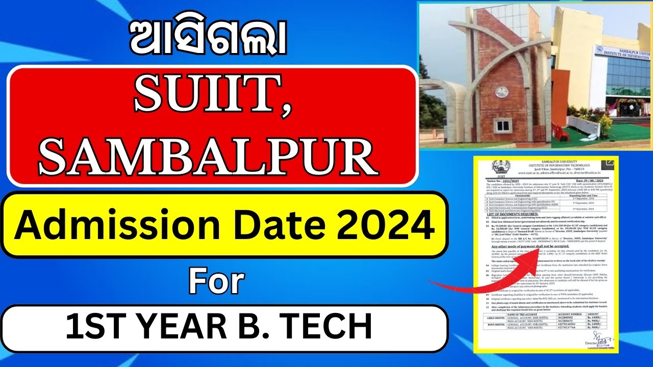 SUIIT, SAMBALPUR Admission Date 2024 Officially Published for B TECH ...