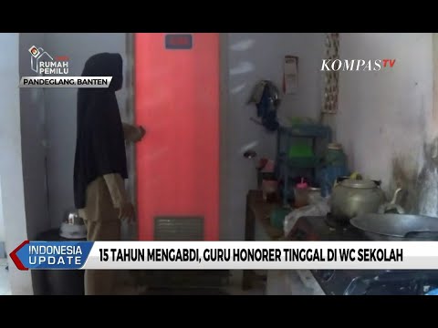 15 Tahun Mengabdi, Guru Honorer di Pandeglang Tinggal di WC Sekolah