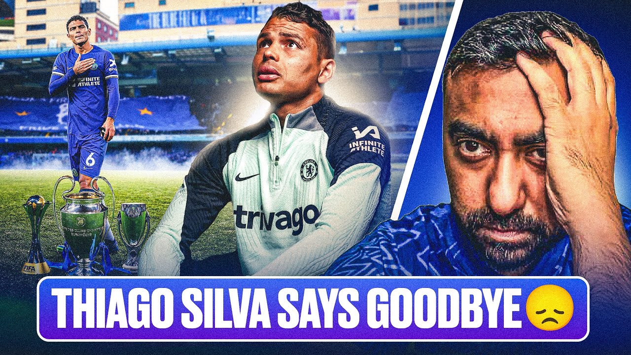 THIAGO SILVA ANNOUNCES CHELSEA EXIT [Miz Reacts To A Heartfelt Goodbye ...