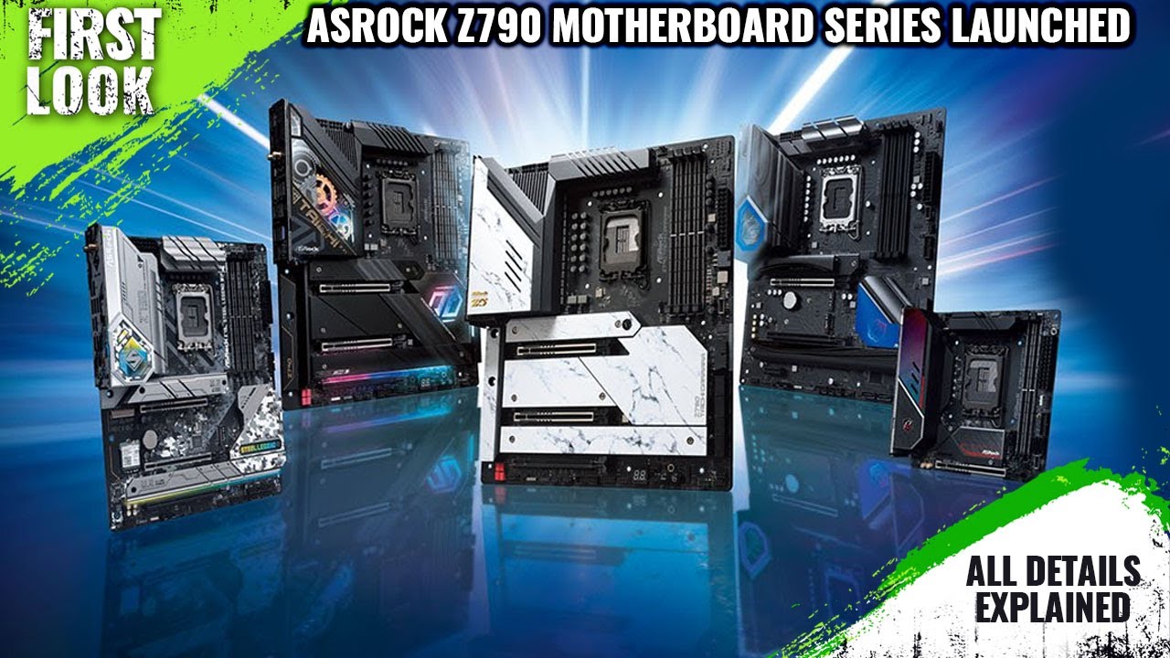 ASRock Z790 Series Motherboards Launched For 13th Gen Proc. - Explained ...