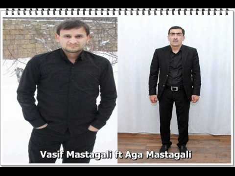Aga Mastagali Vasif Mastagali Svoy Brat (Vasif Mastagali Meyxana)