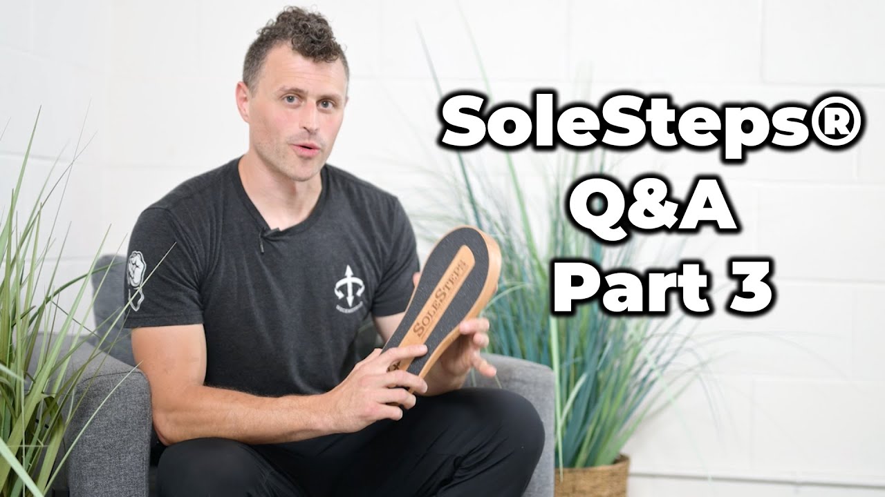 SoleSteps® Q&A Part 3: Footwear When Using - YouTube