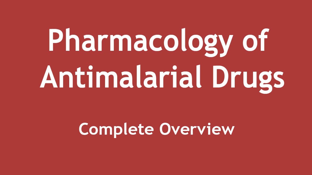 Pharmacology of Antimalarial Drugs (Complete Overview) [ENGLISH] | Dr ...