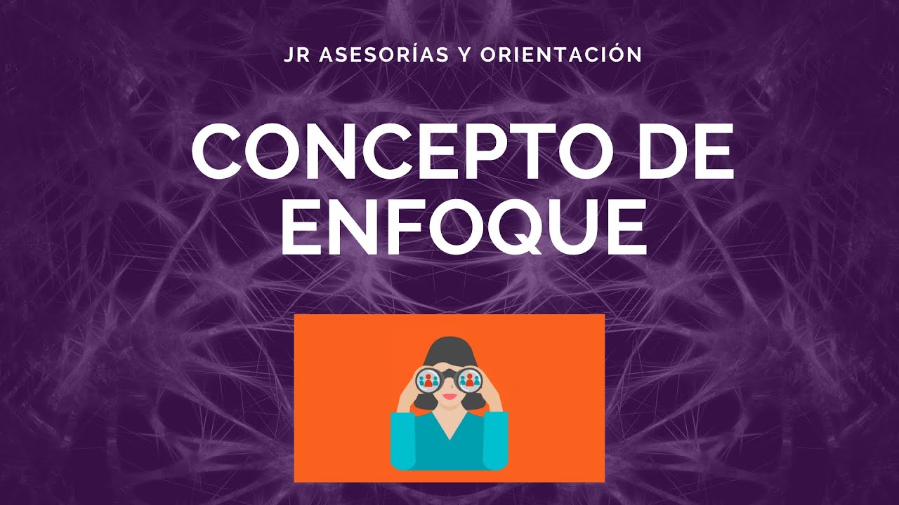 Concepto de Enfoque - YouTube