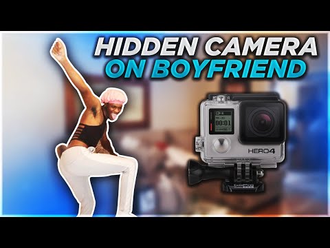 HIDDEN CAMERA ON BOYFRIEND!!! *MUST WATCH*