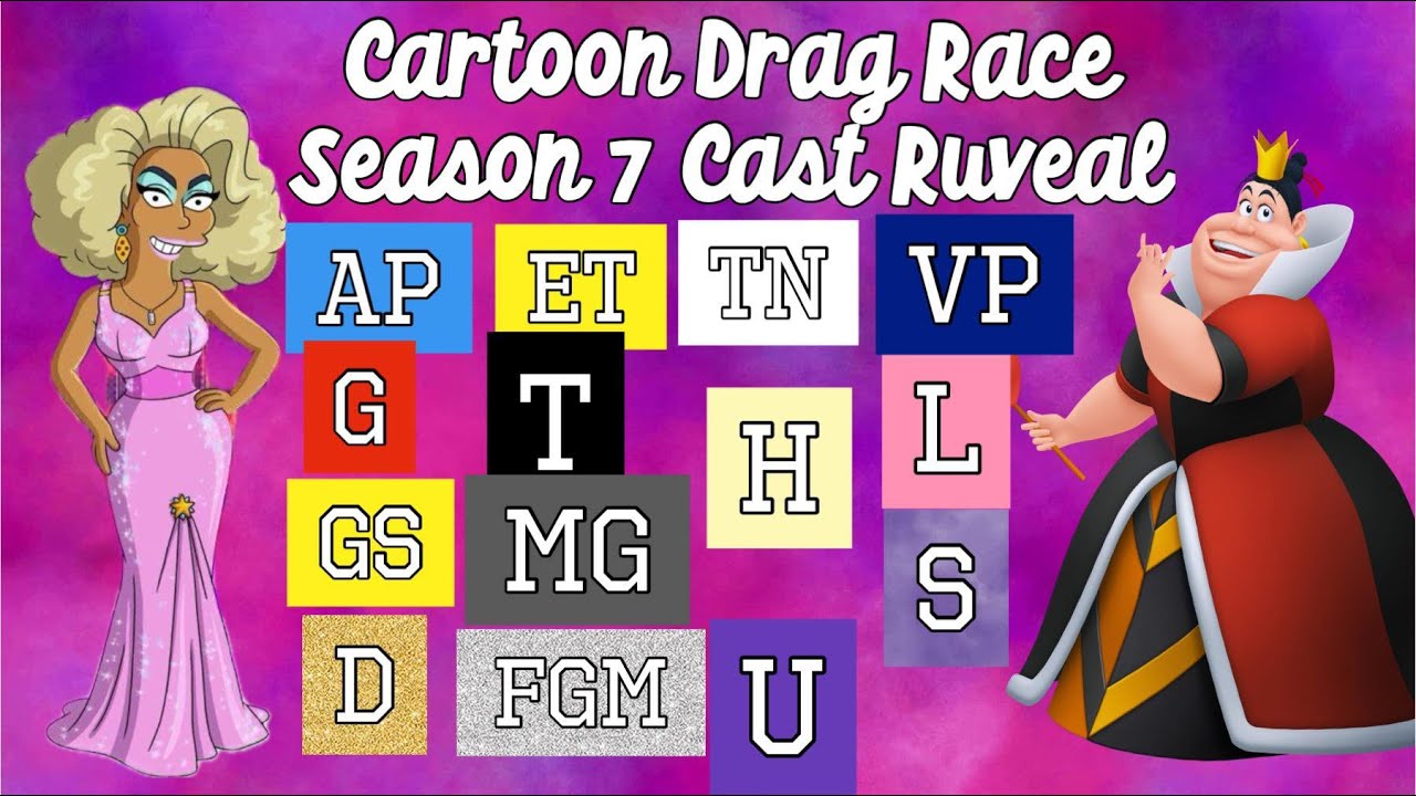 Cartoon Drag Race Season 7 // Cast Ruveal - YouTube