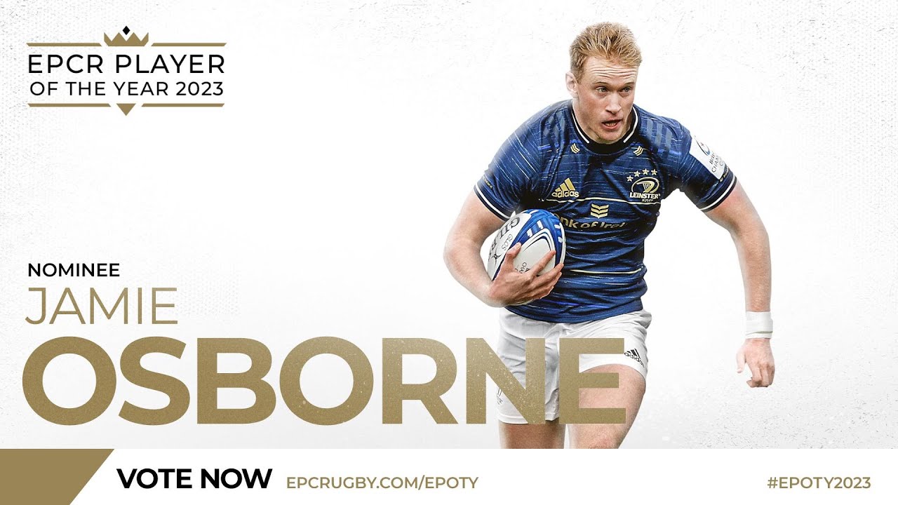 Jamie Osborne's BEST moments for Leinster in Heineken Champions Cup ...