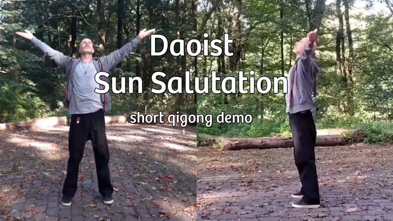 Medical health qigong impression: 'Daoist sun salutation' in short | by @NieuweDagNL - YouTube