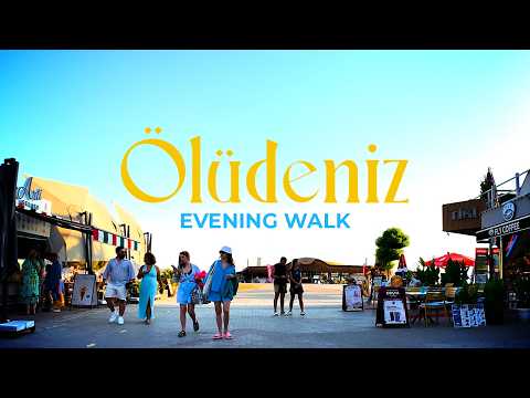 POV: Leaving Hotel for an Evening Walk in Ölüdeniz 4K | Fethiye Turkey