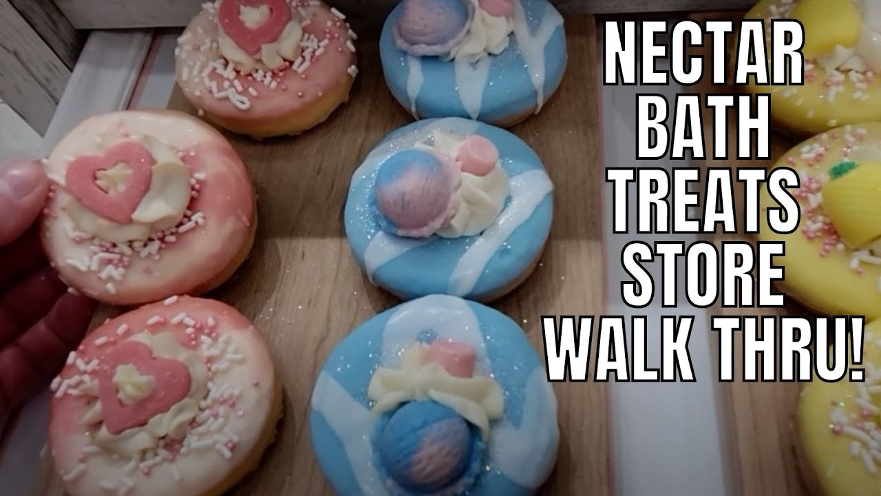 NECTAR BATH TREATS - STORE WALK THRU! 🍩🍦WOW, I LOVE THIS STORE! - YouTube