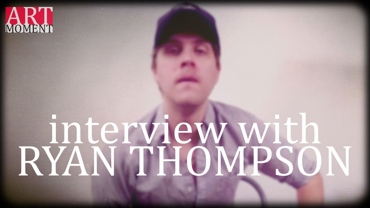 Interview with Award Winning Artist Ryan Thompson - Art Moment - YouTube