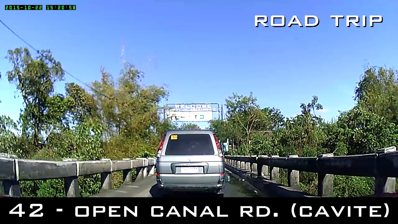 Road Trip #42 - Open Canal Road (Dasma to Imus) - Cavite Detour ...