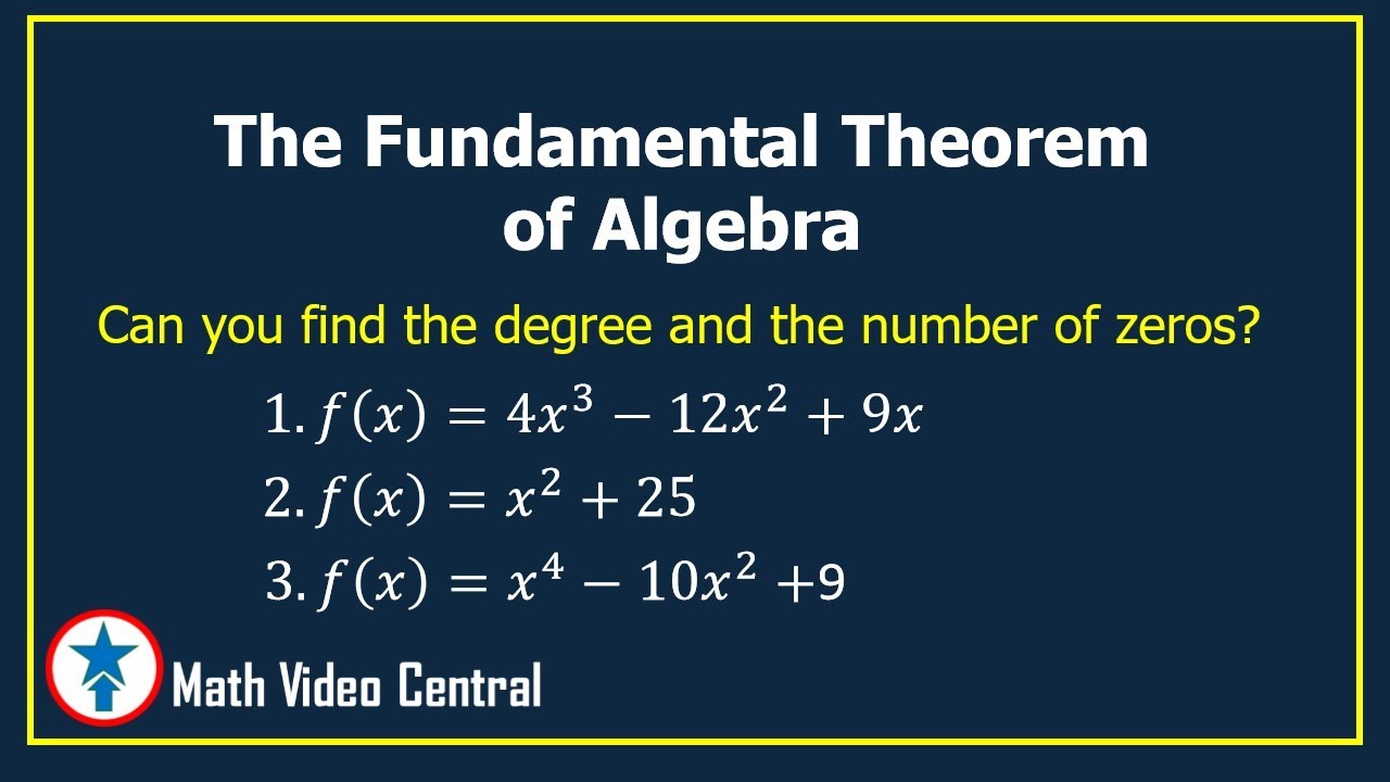 Fundamental Theorem of Algebra | Algebra | Grade 10 Math | Math Video ...