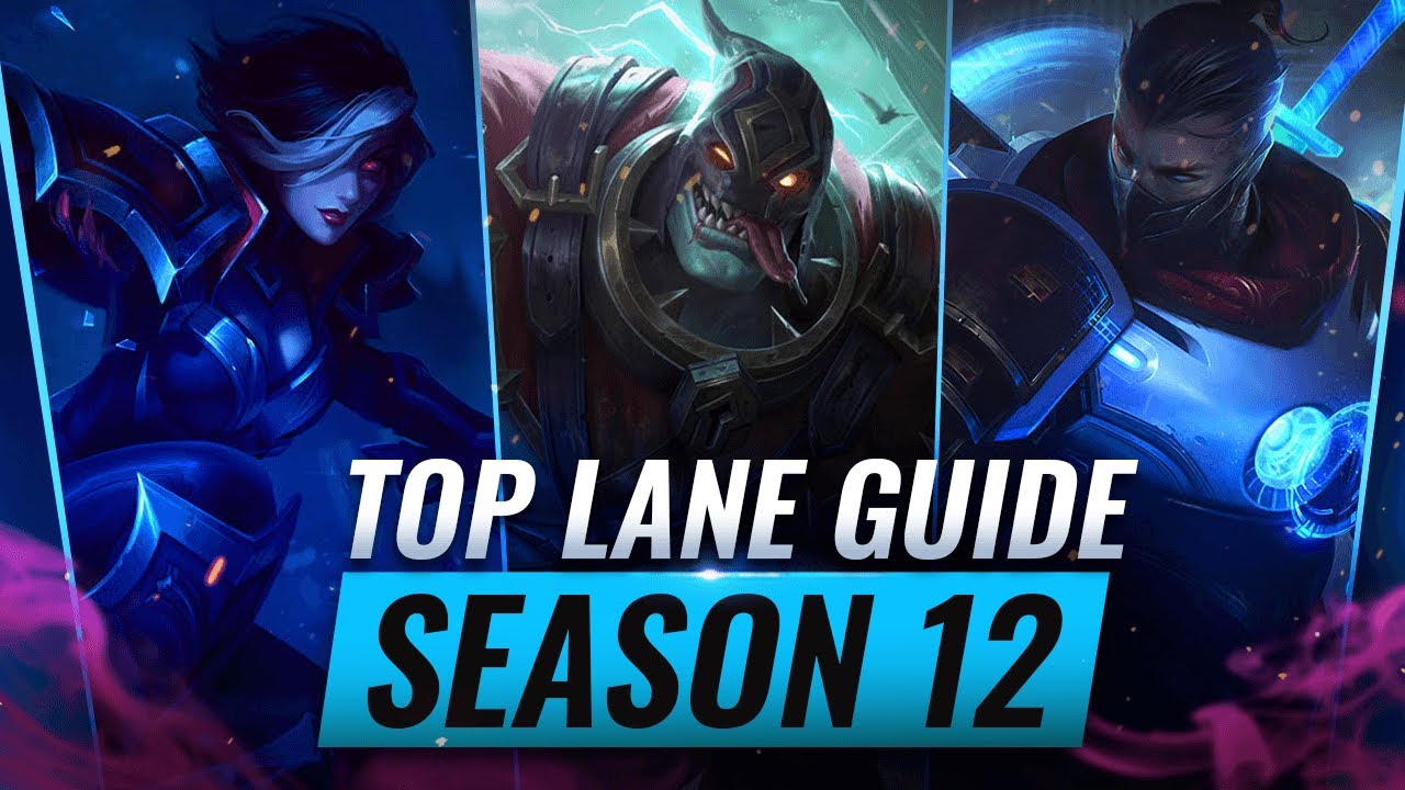 COMPLETE Top Lane Beginner's Guide in League of Legends - Season 12 ...