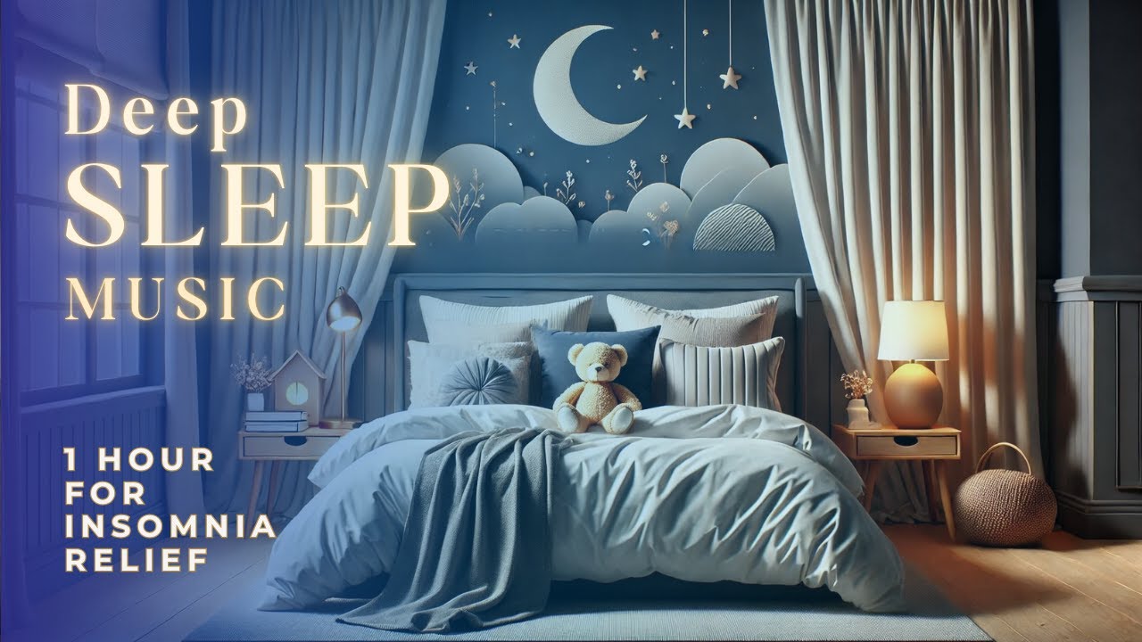 1 Hour Sleep Music | Calming Sounds for Insomnia Relief and Deep Sleep ...