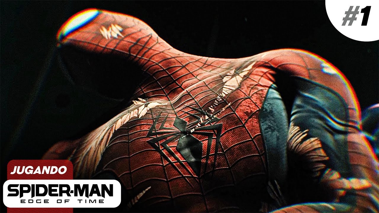 ¡EMPEZAMOS EDGE OF TIME! | Spider-Man: Edge of Time #1 - YouTube